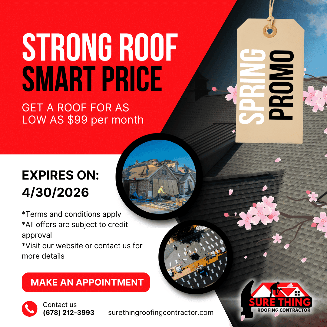 Our Monthly Promotions - Sure Thing Roofing Contractor